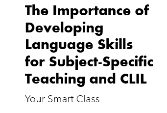 The Importance of Developing Language Skills for Subject-Specific ...