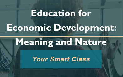 Education for Economic Development: Meaning and Nature